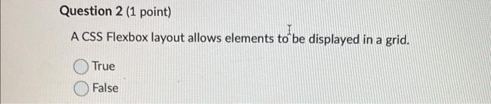 Solved A CSS Flexbox layout allows elements to be displayed | Chegg.com