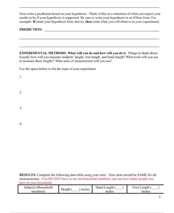 Solved Now write a prediction based on your hypothesis. | Chegg.com