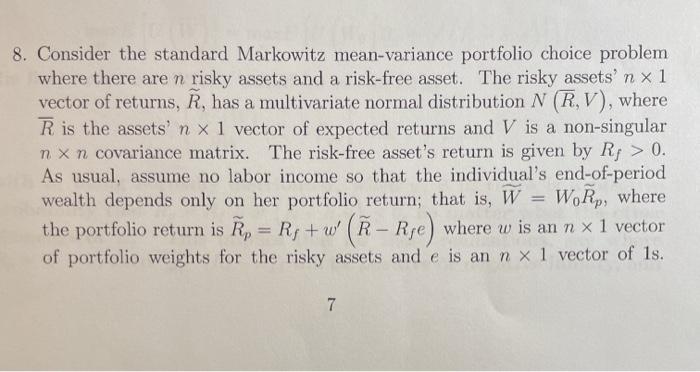 8. Consider the standard Markowitz mean-variance | Chegg.com