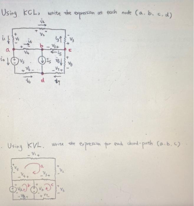 Solved Using KCL write the expression at each node (a.b.c.d) | Chegg.com