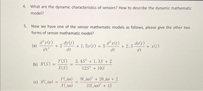 Solved 4. What are the dynamic characteristics of sensors? | Chegg.com