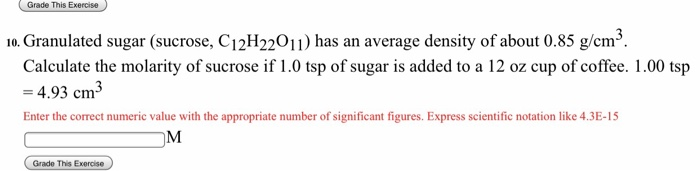 Solved Grade This Exercise 10. Granulated sugar (sucrose, | Chegg.com