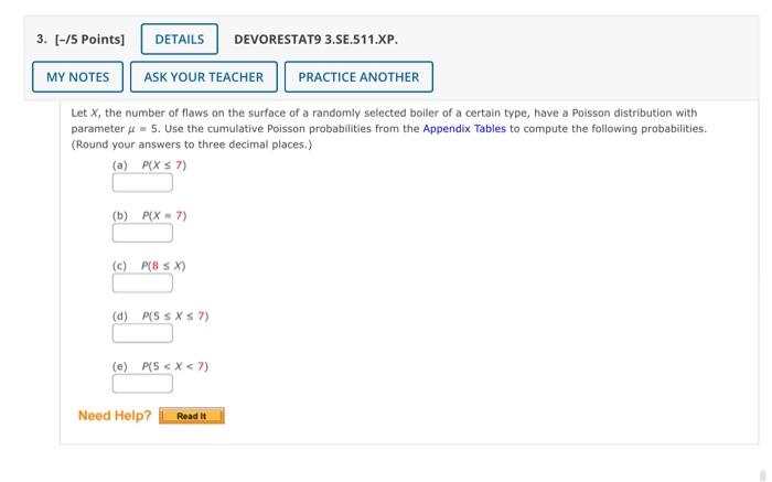 Solved Let X, the number of flaws on the surface of a | Chegg.com