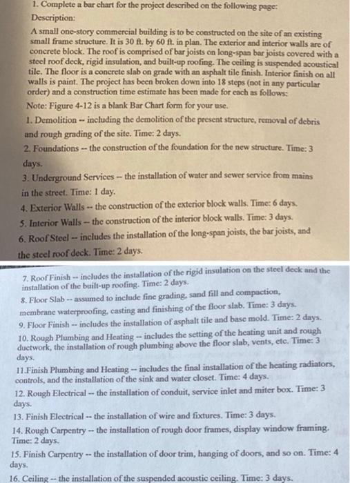 Solved 1. Complete a bar chart for the project described on | Chegg.com