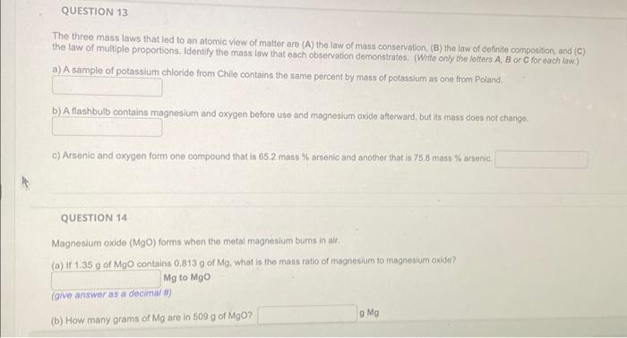 Solved The three mass laws that led to an atomic view of | Chegg.com