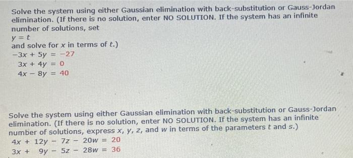 Solved Solve the system using either Gaussian elimination | Chegg.com