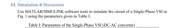 Solved III. Simulation & Discussion Use MATLAB/SIMULINK | Chegg.com