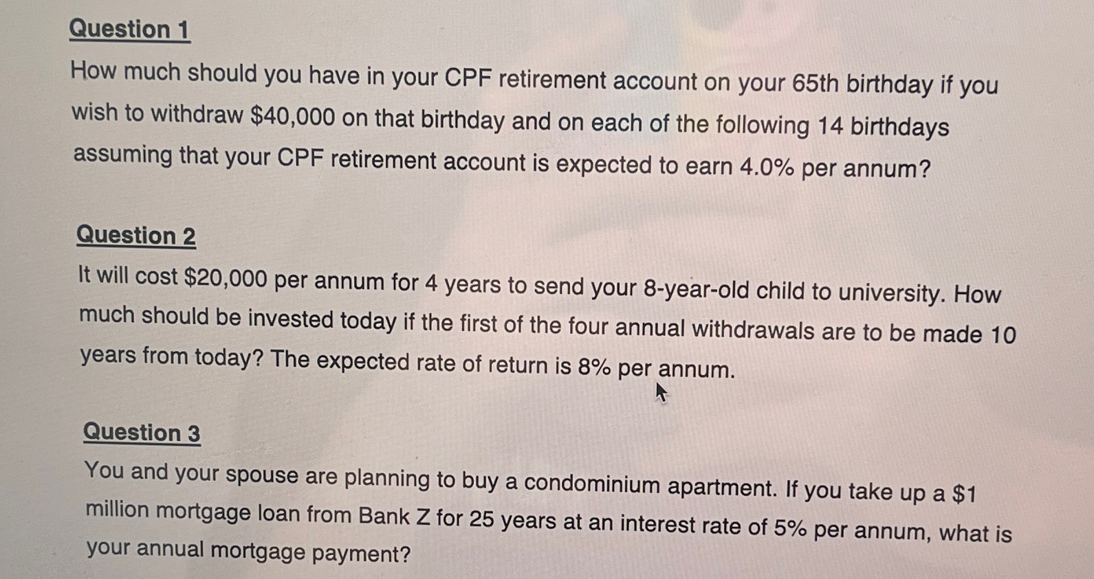 Solved Question 1How much should you have in your CPF | Chegg.com