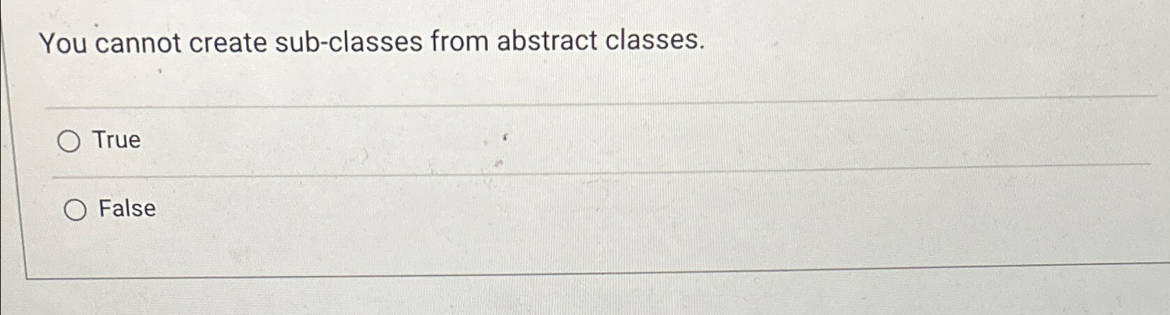 Solved You cannot create sub-classes from abstract | Chegg.com
