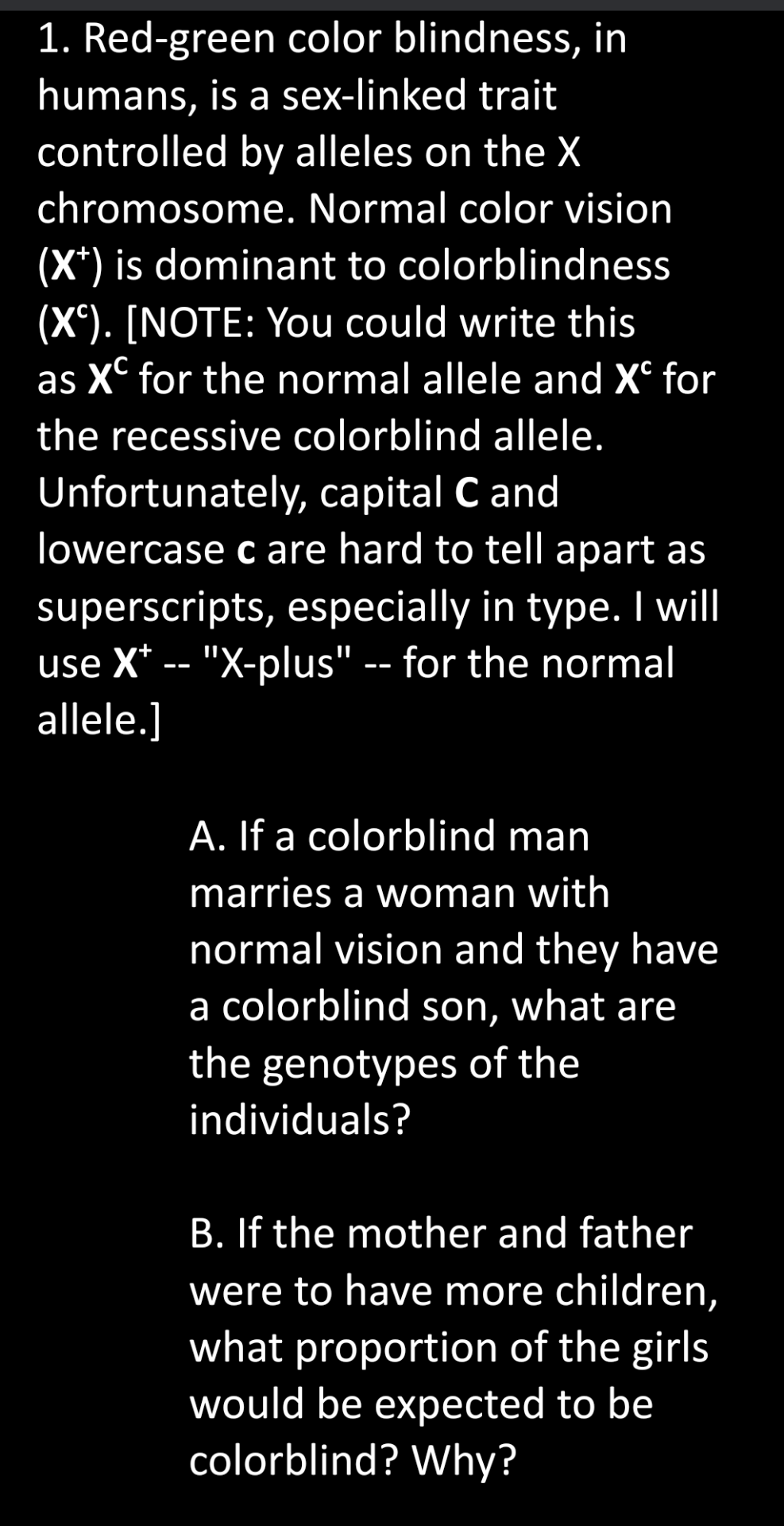 Solved 1 Red Green Color Blindness In Humans Is A 5631