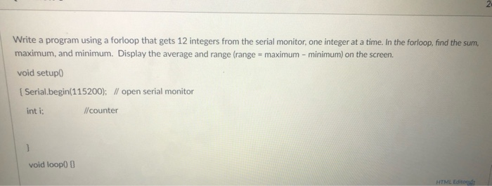 Solved 2 Write A Program Using A Forloop That Gets 12