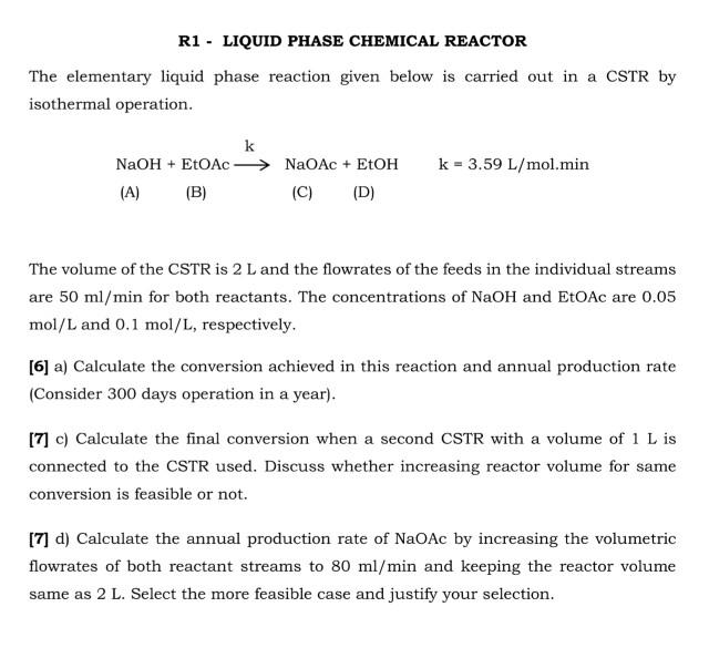 Solved R1 - LIQUID PHASE CHEMICAL REACTOR The elementary | Chegg.com