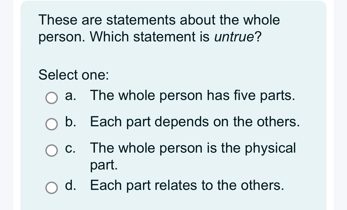 Solved These are statements about the whole person. Which | Chegg.com