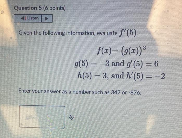 Solved Given the following information, evaluate f′(5). | Chegg.com