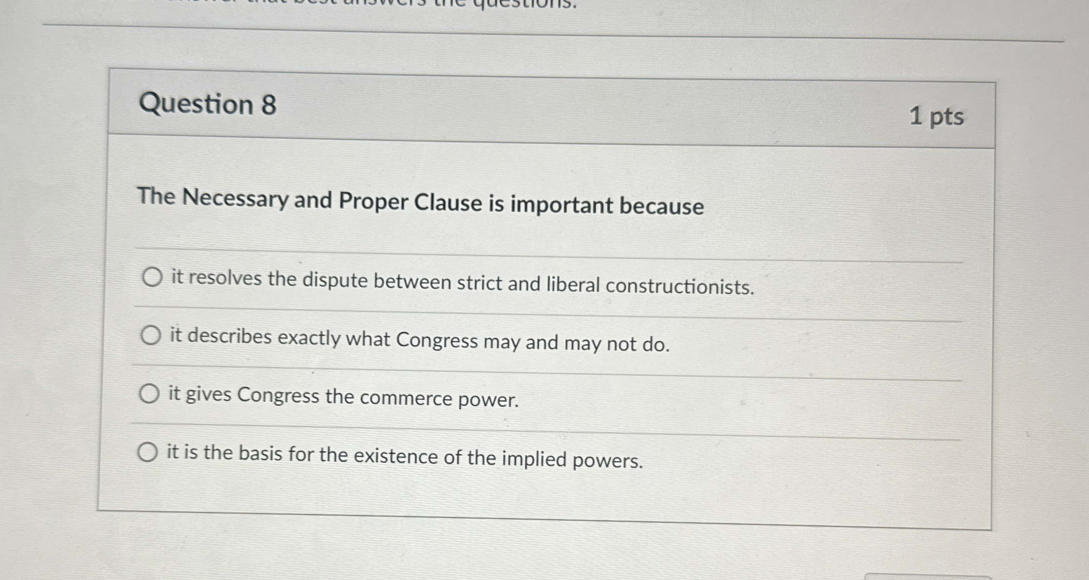 Solved Question 81 ﻿ptsThe Necessary and Proper Clause is | Chegg.com