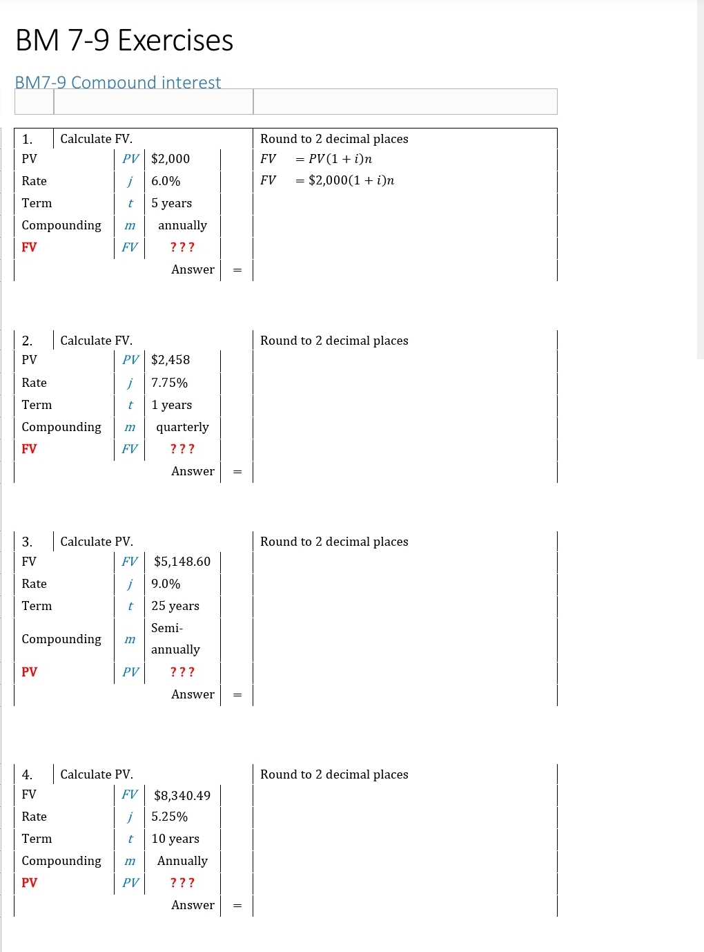 Solved BM 7-9 ﻿ExercisesBM7-9 ﻿Compound interest | Chegg.com