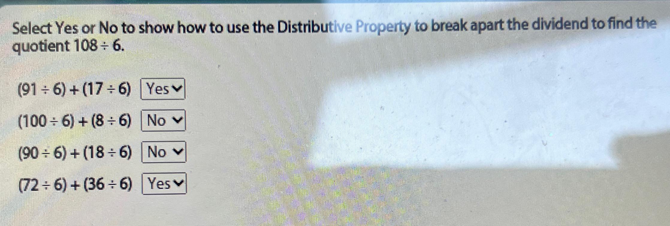 Solved Select Yes or No to show how to use the Distributive | Chegg.com