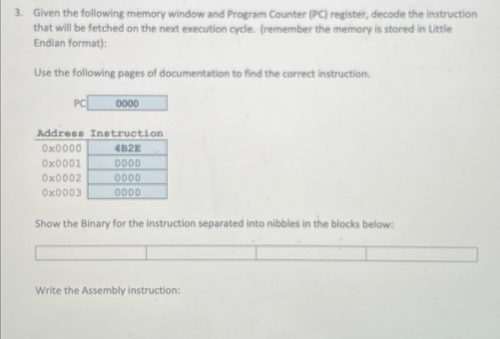 Solved Given the following memory window and Program Counter | Chegg.com