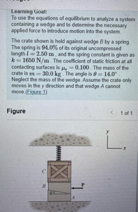 Solved Learning Goal: To use the equations of equilibrium to | Chegg.com