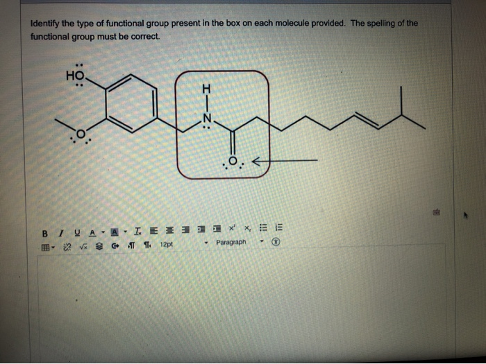 Solved Identify the type of functional group present in the | Chegg.com