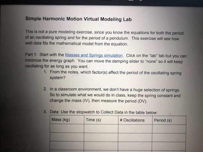 Solved Simple Harmonic Motion Virtual Modeling Lab This is | Chegg.com