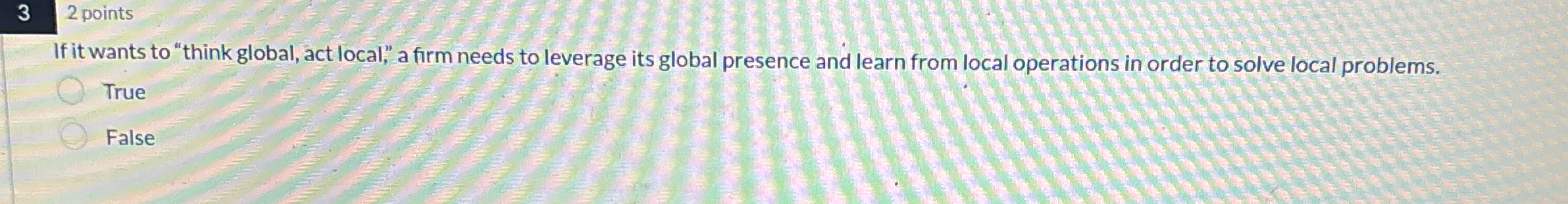 Solved 32 ﻿pointsIf it wants to "think global, act local", a | Chegg.com