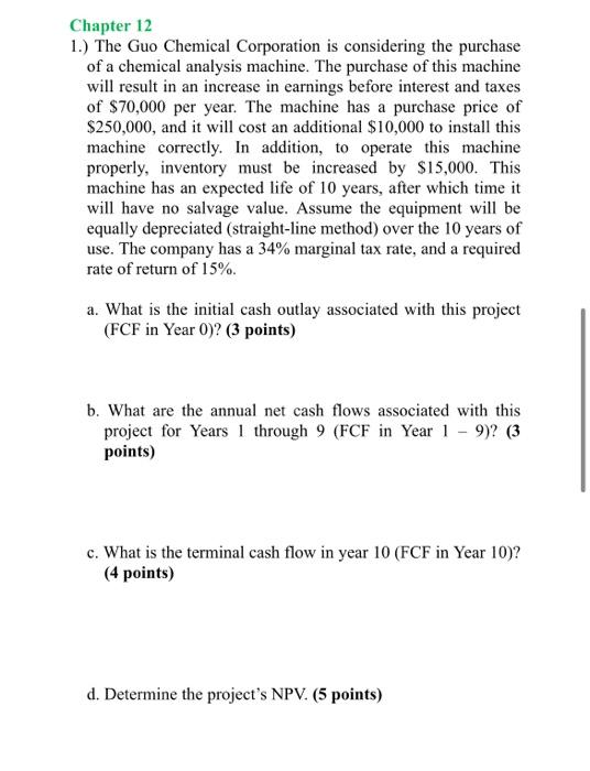 Solved Chapter 12 1.) The Guo Chemical Corporation is | Chegg.com