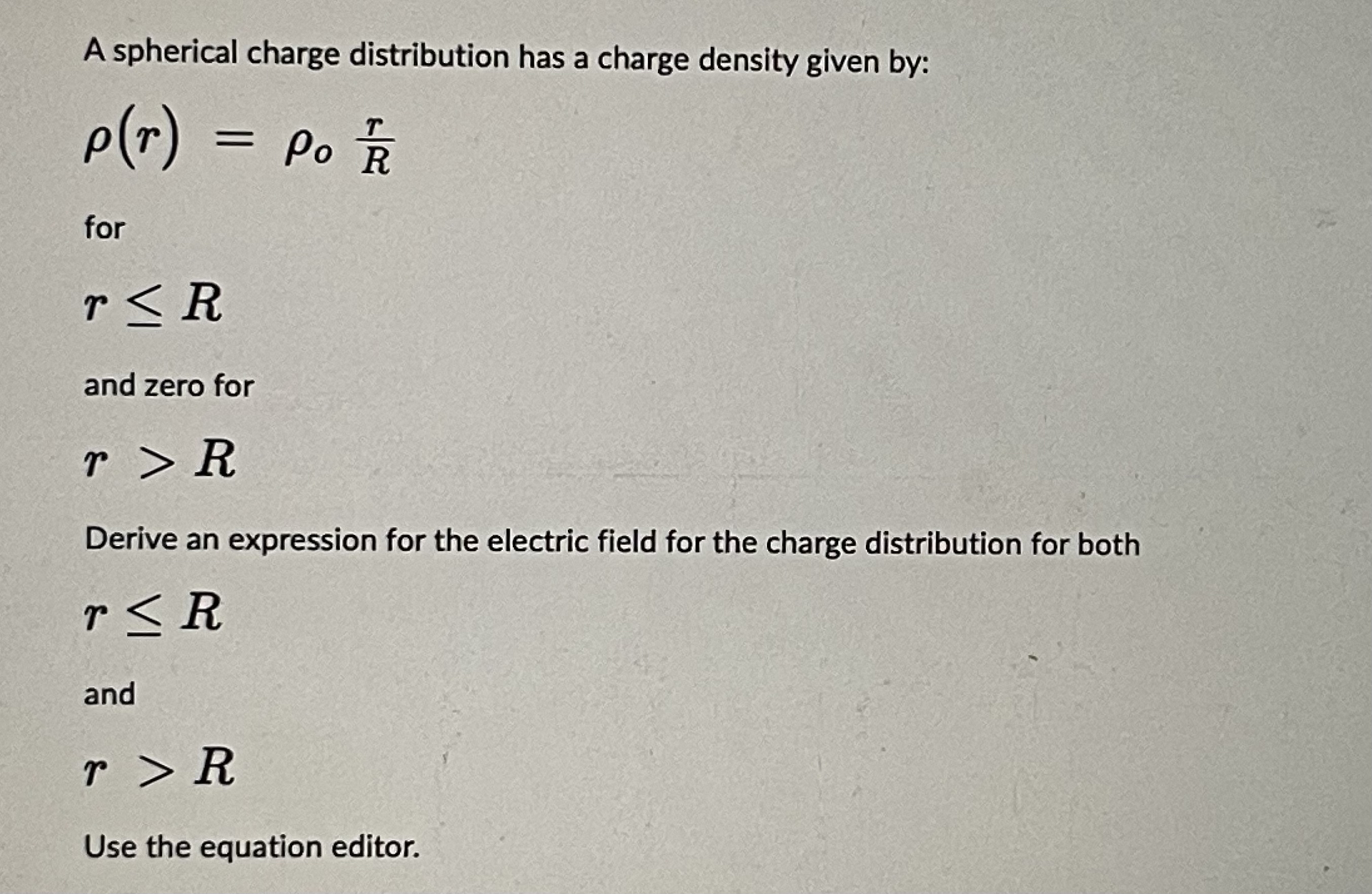 Solved A spherical charge distribution has a charge density | Chegg.com