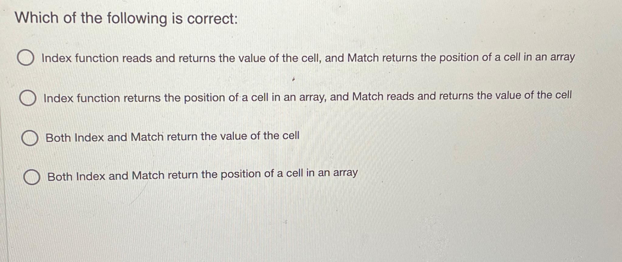 Solved Which of the following is correct:Index function | Chegg.com