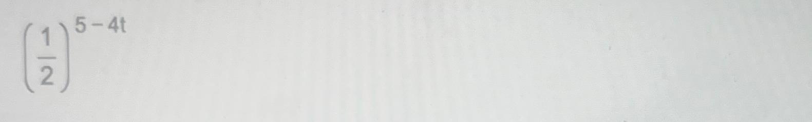 Solved (12)5-4t | Chegg.com