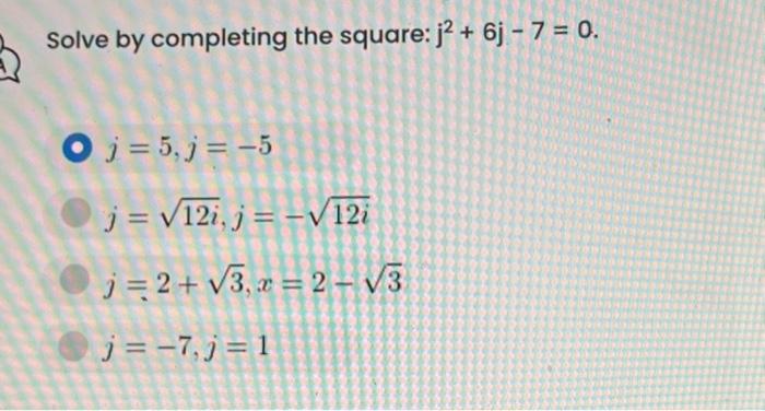 Solved Solve by completing the square: x2+12x+4=0. | Chegg.com