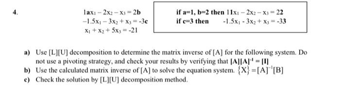 Solved \begin{tabular}{l|l} 1ax−2x2−x3=2b \\ | Chegg.com