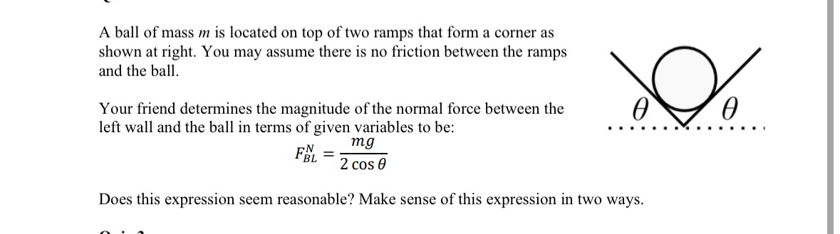 Solved A ball of mass m ﻿is located on top of two ramps that | Chegg.com