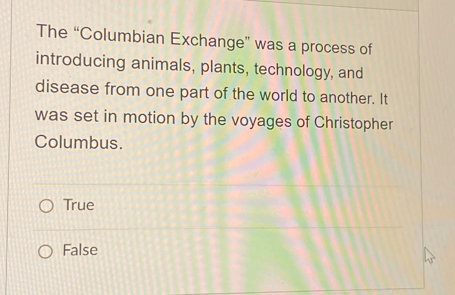 Solved The "Columbian Exchange" was a process of introducing | Chegg.com