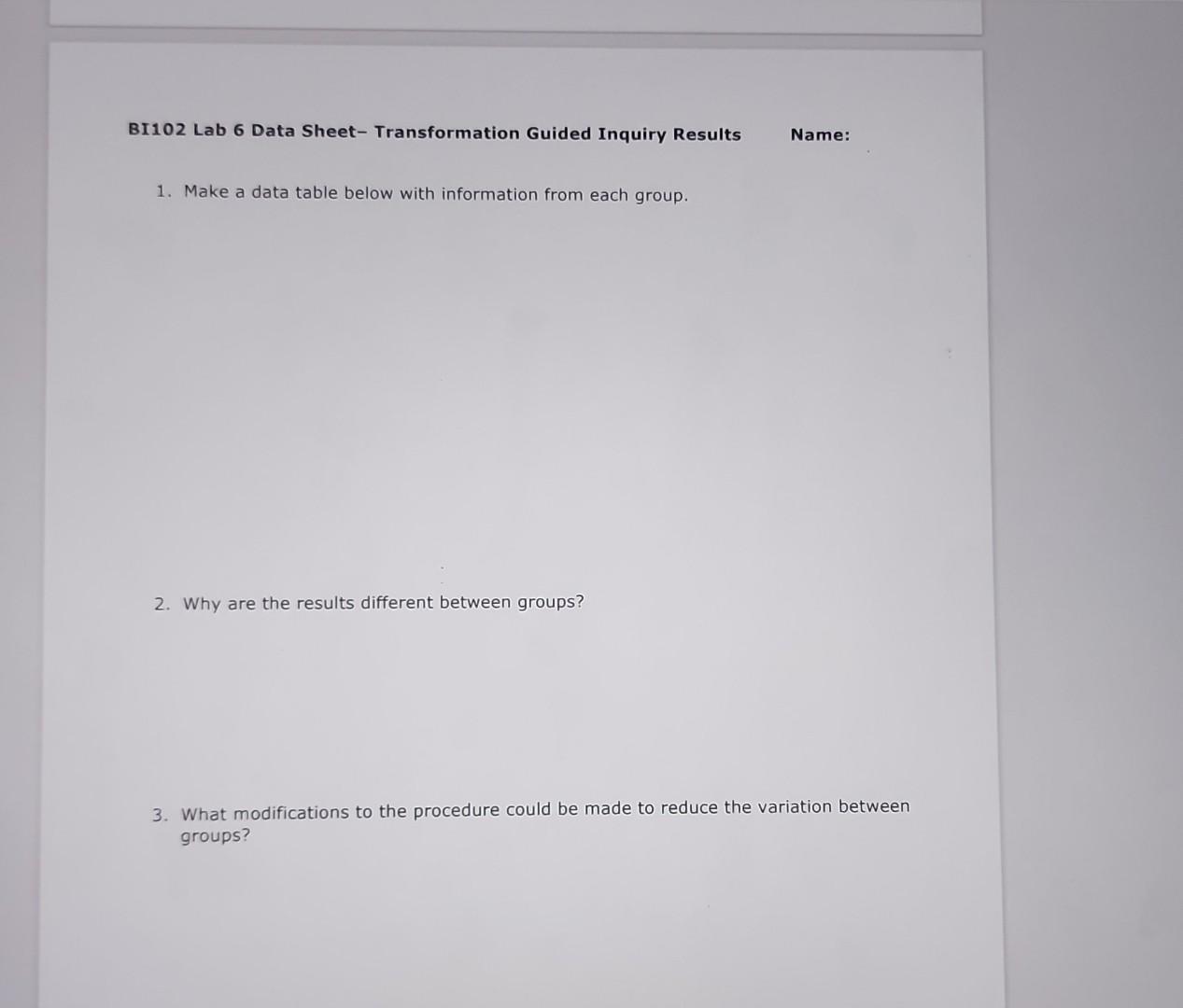 BI102 Lab 6 Data Sheet- Transformation Guided Inquiry | Chegg.com