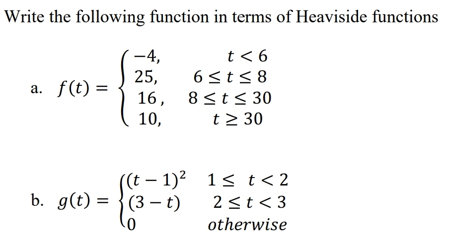 Solved Write the following function in terms of Heaviside | Chegg.com