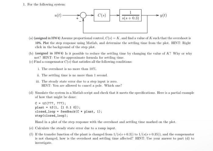 Solved 1. For the following system: (a) (assigned in HW4) | Chegg.com