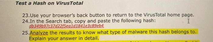 Solved Test a Hash on VirusTotal 23.Use your browser's back | Chegg.com