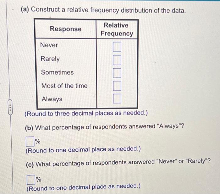 (a) Construct a relative frequency distribution of | Chegg.com