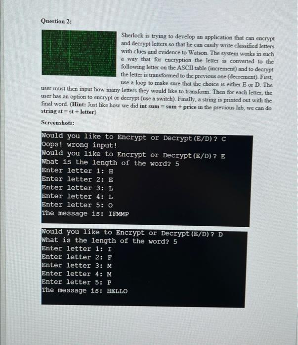 Solved Question 1:Question 2: Sherlock is trying to develop | Chegg.com