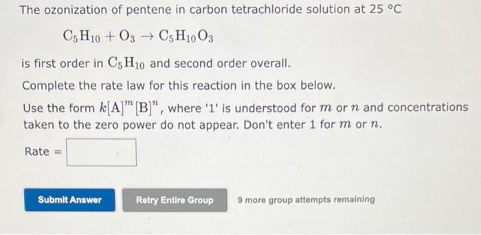Solved The ozonization of pentene in carbon tetrachloride | Chegg.com