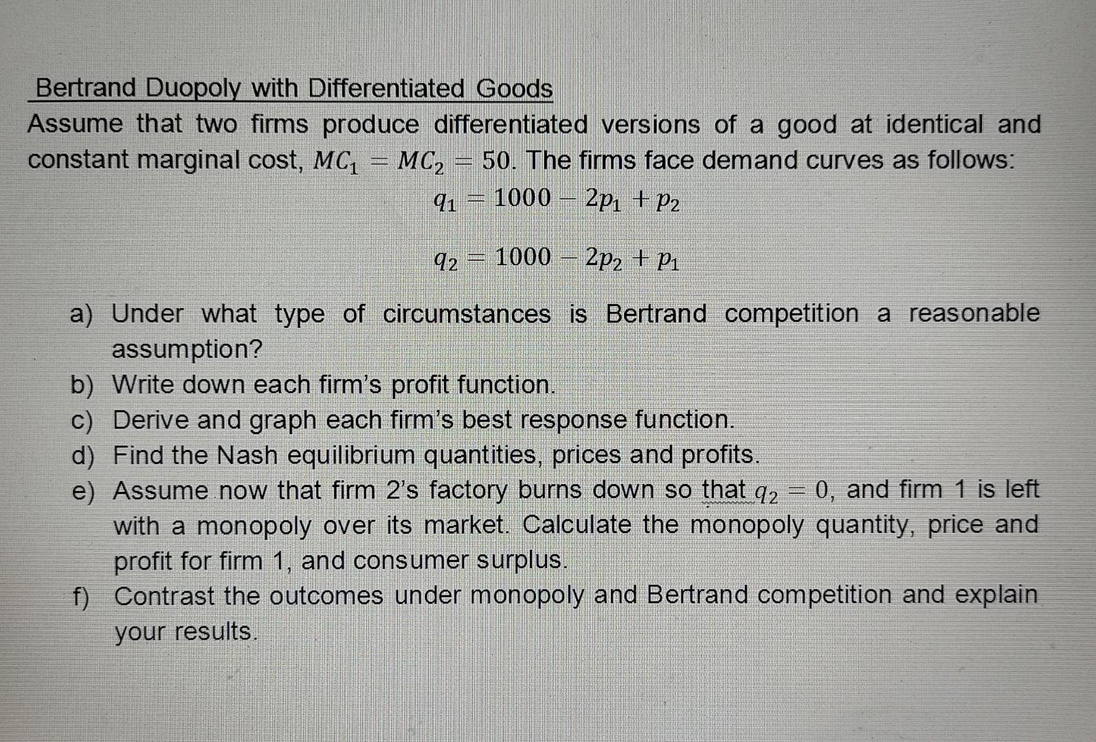 Solved Bertrand Duopoly with Differentiated Goods Assume | Chegg.com