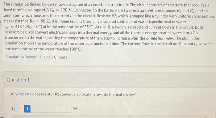Solved The simulation (linked below) shows a diagram of a | Chegg.com