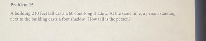 Solved A building 210 feet tall casts a 60-foot-long | Chegg.com