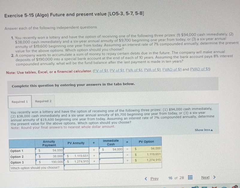 Exercise 5-15 (Algo) ﻿Future and present value | Chegg.com