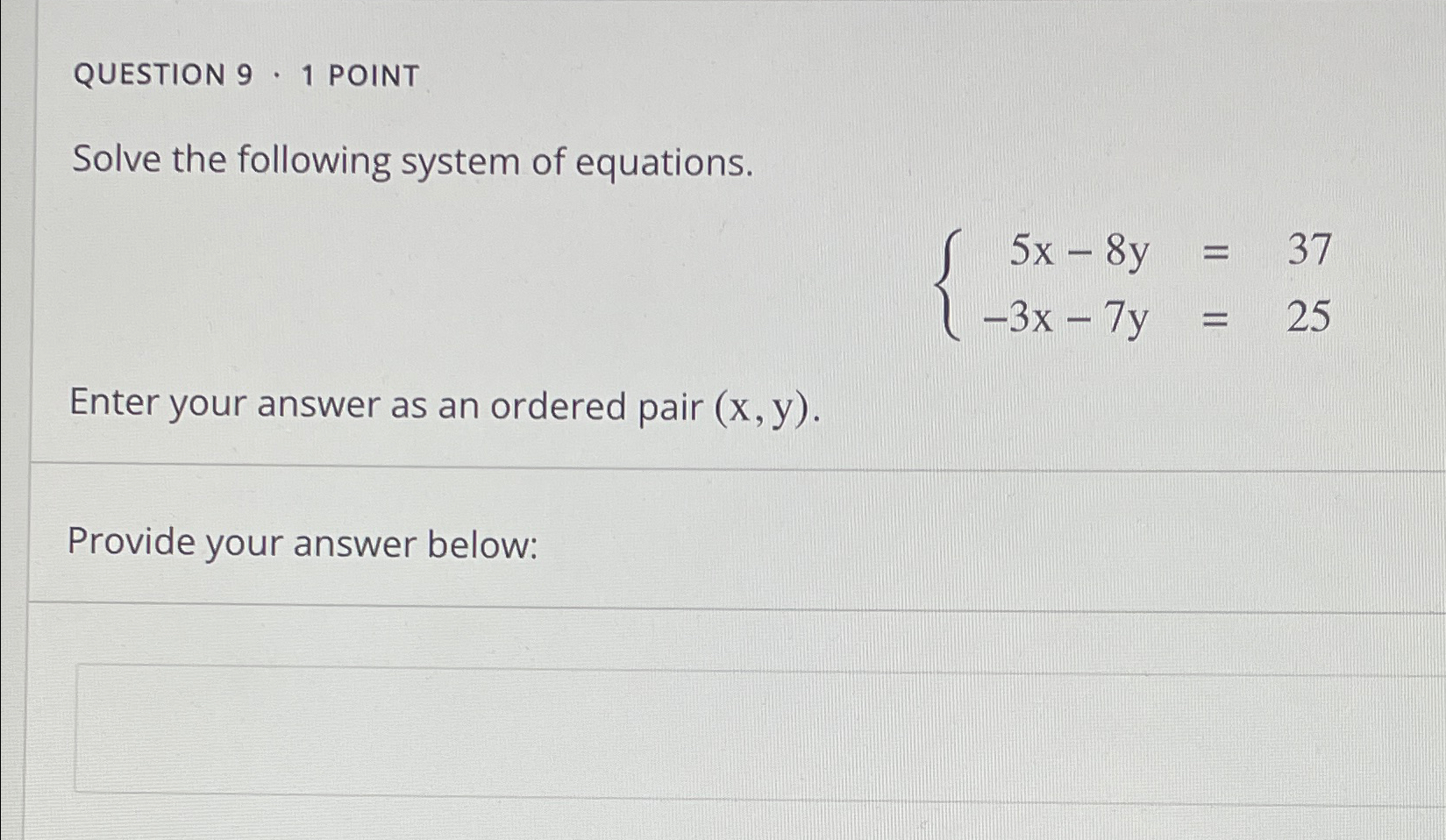 Solved Question 9 1 ﻿pointsolve The Following System Of