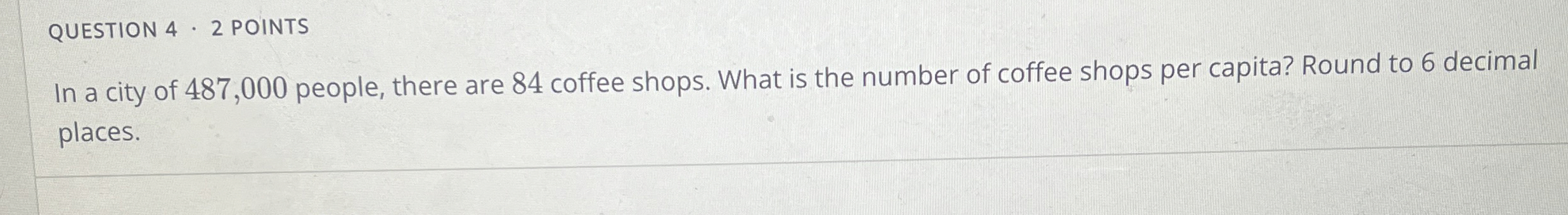 Solved Question 42 ﻿pointsin A City Of 487000 ﻿people 