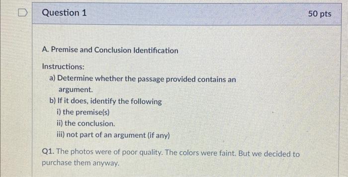 A. Premise and Conclusion Identification | Chegg.com