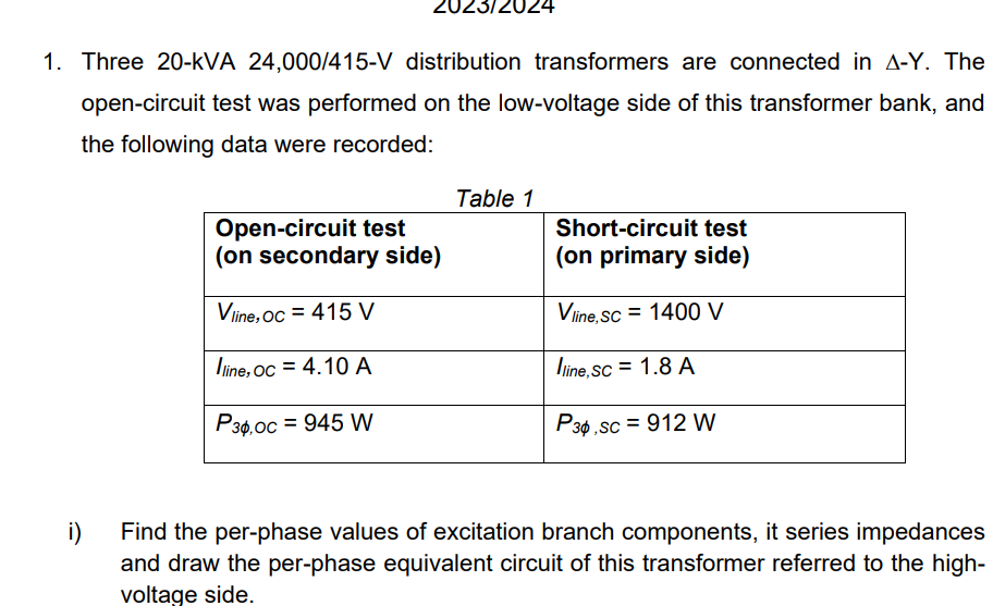 Solved Three 20-kVA 24,000/415-V distribution transformers | Chegg.com