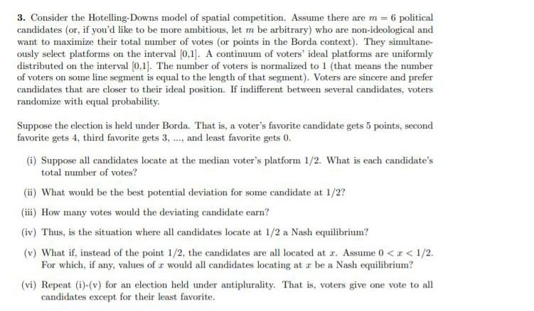 3. Consider the Hotelling-Downs model of spatial | Chegg.com